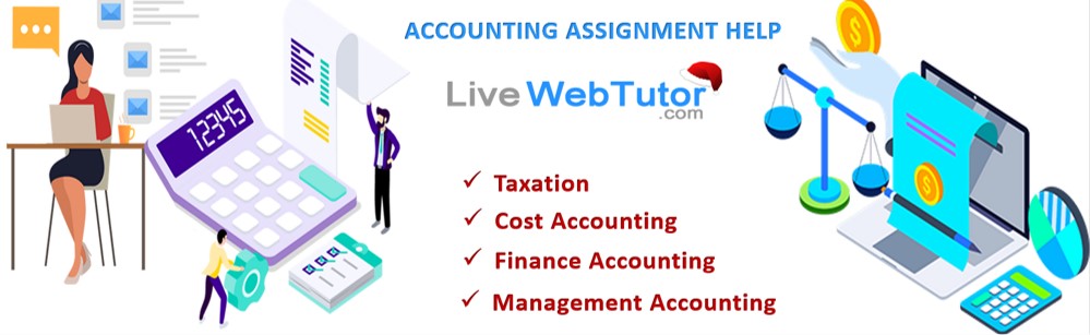 Accounting Assignment Help – All Topics Assignments Helpers